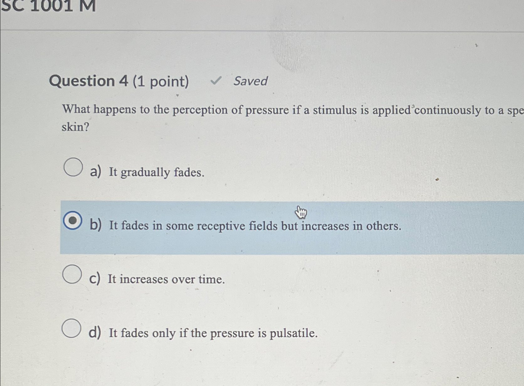 Solved Question 4 (1 point) SavedWhat happens to the | Chegg.com Solved Question 4 (1 point) SavedWhat happens to the | Chegg.com