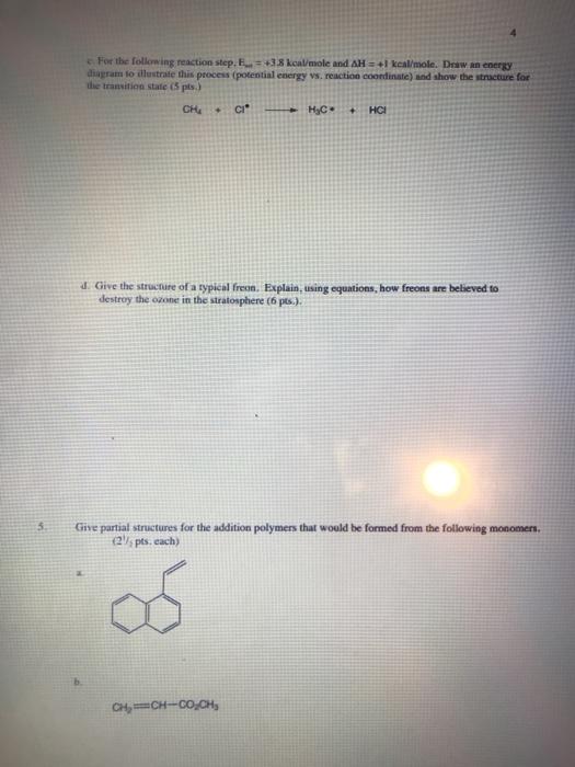Solved For the following reaction step. E=38 kcal/mole and | Chegg.com