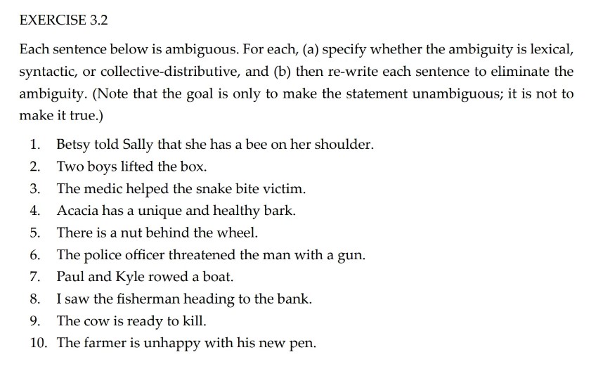 Each sentence below is ambiguous. For each, specify | Chegg.com