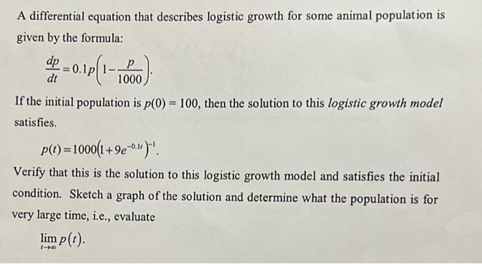 Solved A differential equation that describes logistic | Chegg.com