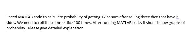 Solved I need MATLAB code to calculate probability of | Chegg.com