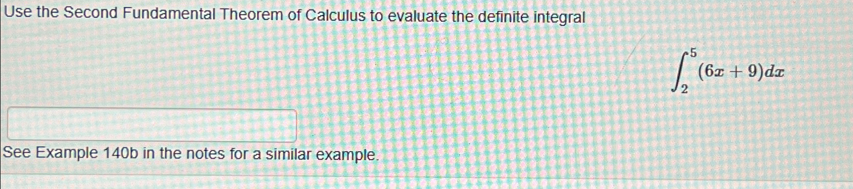 Solved Use the Second Fundamental Theorem of Calculus to | Chegg.com