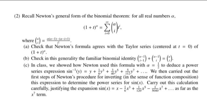 Solved (2) Recall Newton's general form of the binomial | Chegg.com