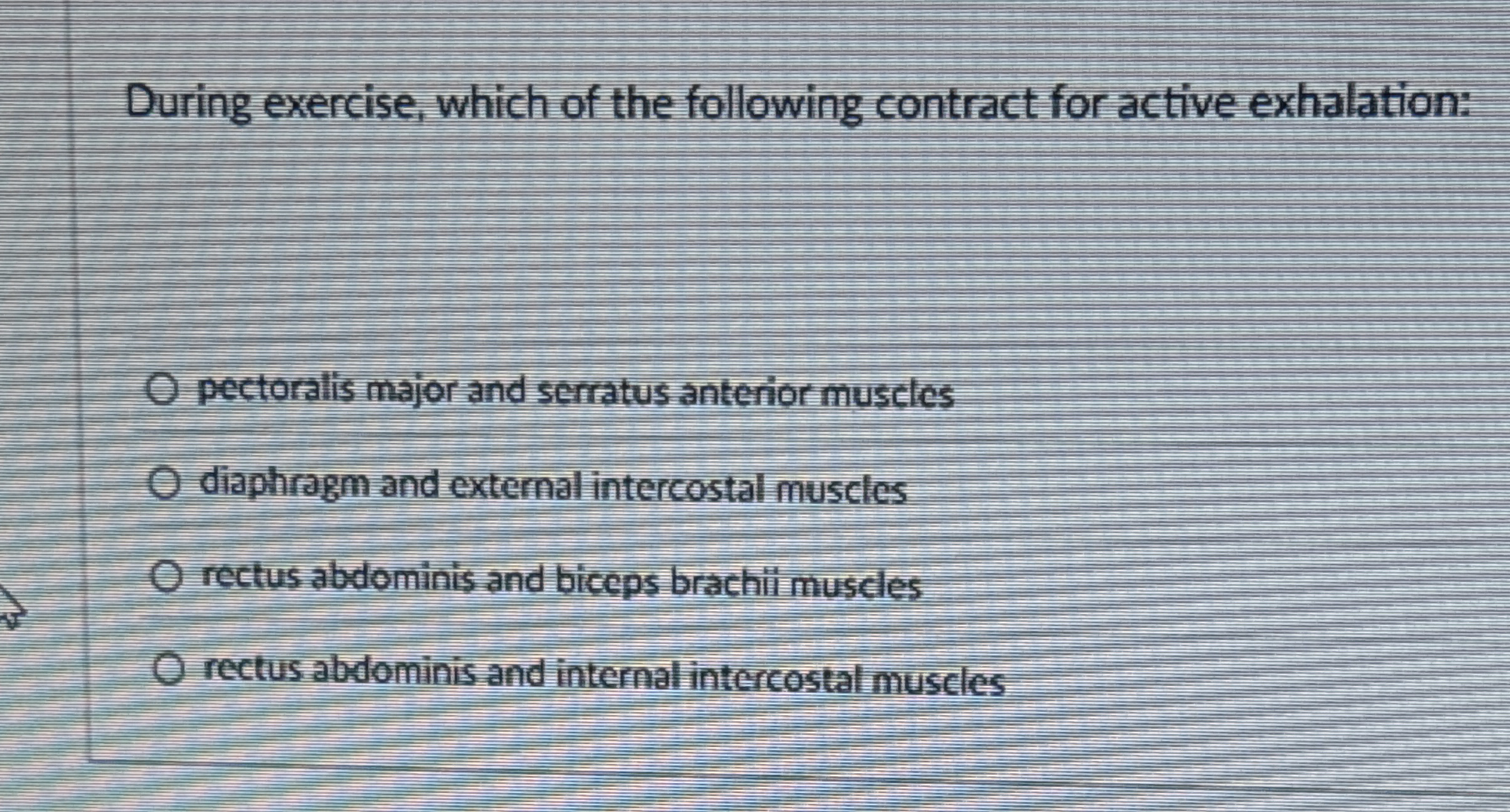 Solved During exercise, which of the following contract for | Chegg.com
