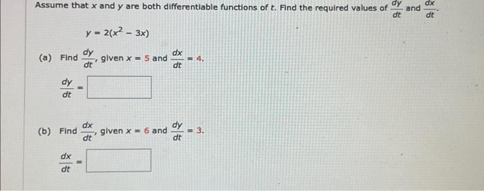 Solved Assume that x and y are both differentiable functions | Chegg.com