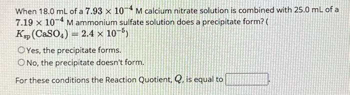 Solved When 18.0 mL of a 7.93×10−4M calcium nitrate solution | Chegg.com