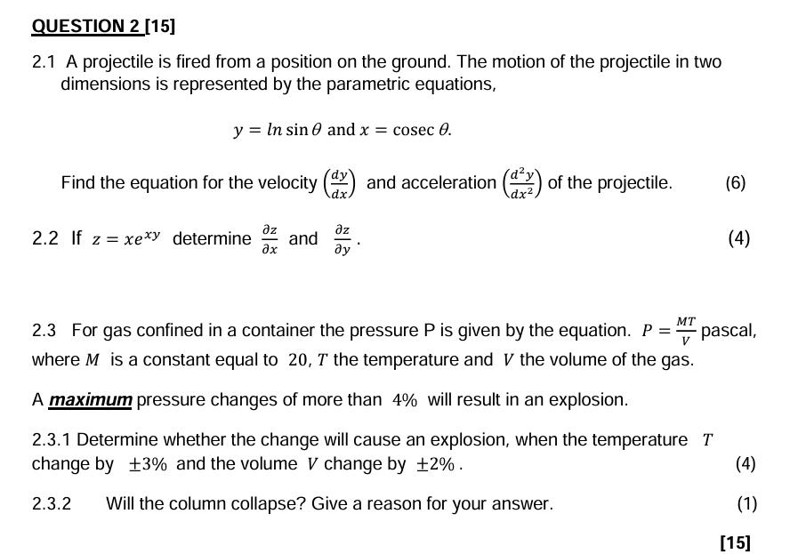 Solved QUESTION 2 [15]2.1 ﻿A projectile is fired from a | Chegg.com