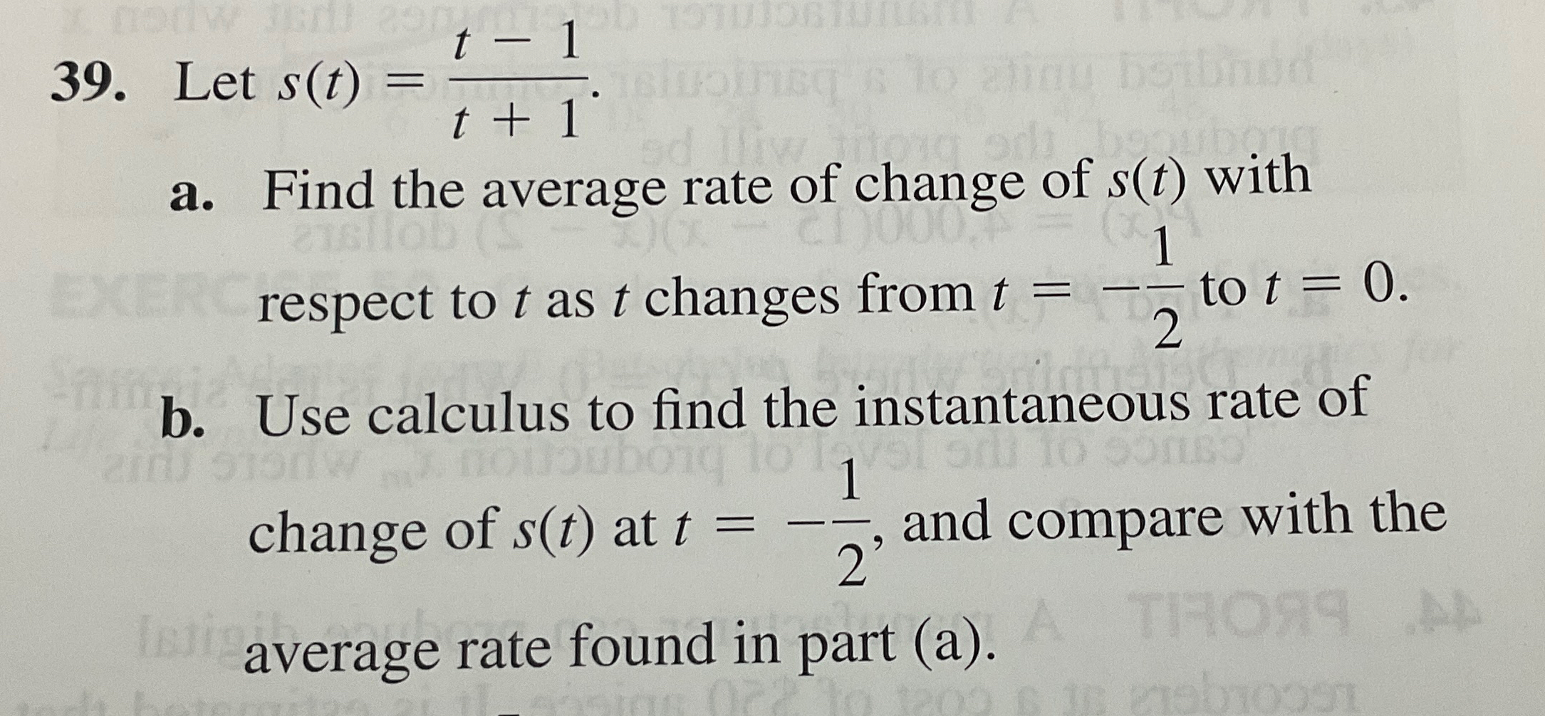 Solved Let s(t)=t-1t+1.a. ﻿Find the average rate of change | Chegg.com