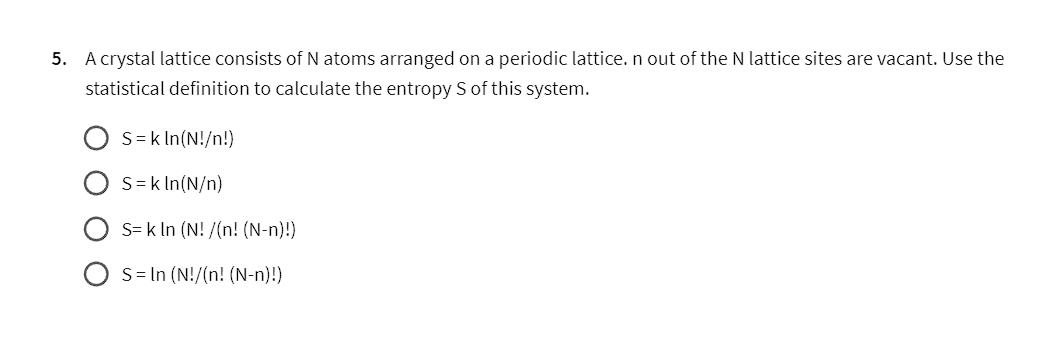 Solved A crystal lattice consists of N ﻿atoms arranged on a | Chegg.com