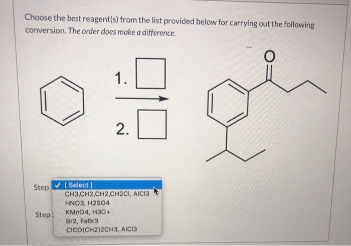Solved Choose the best reagent(s) from the list provided | Chegg.com