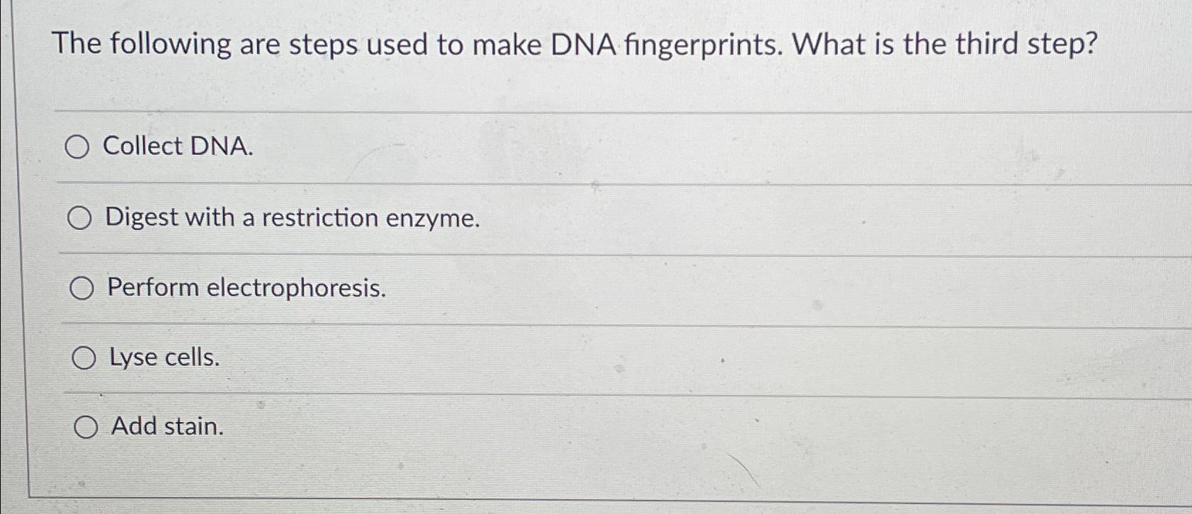 Solved The following are steps used to make DNA | Chegg.com
