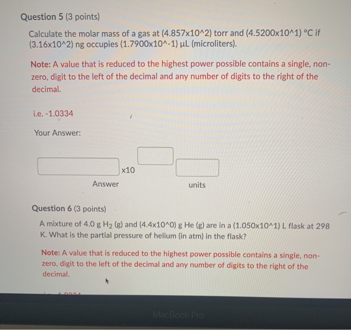 Solved Question 5 (3 points) Calculate the molar mass of a | Chegg.com Solved Question 5 (3 points) Calculate the molar mass of a | Chegg.com