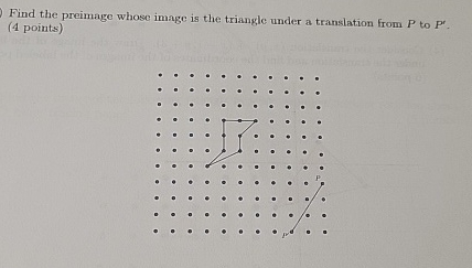 Solved Find the preimage whose image is the triangle under a | Chegg.com