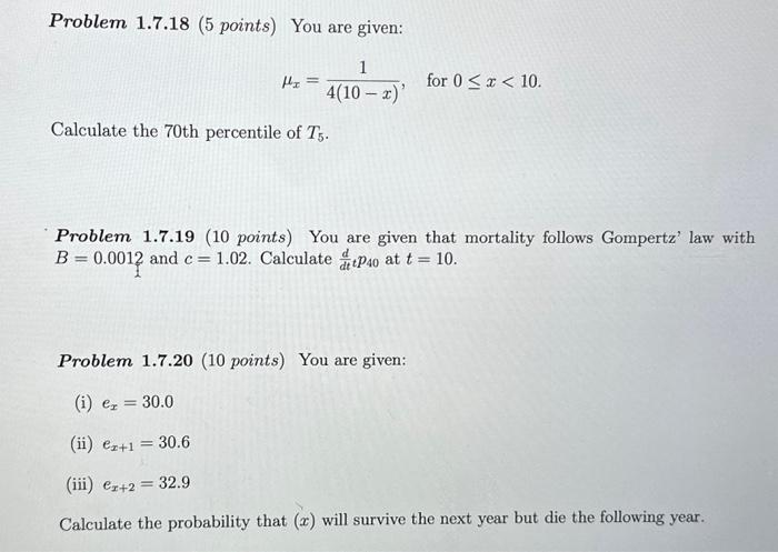 Solved Problem 1.7.18 (5 points) You are given: μx=4(10−x)1, | Chegg.com