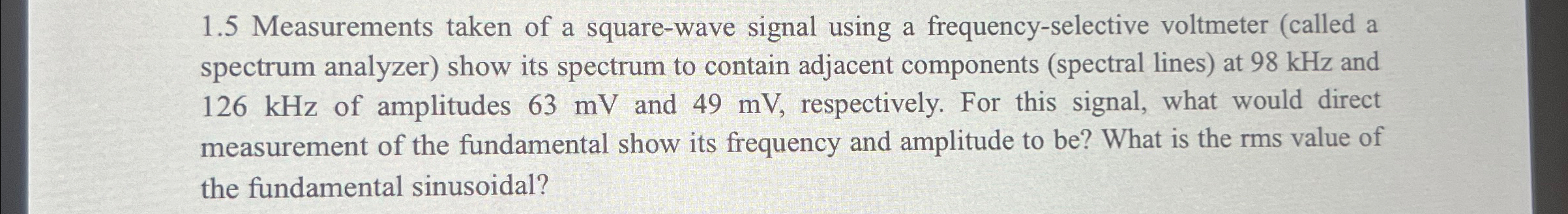 Solved 15 ﻿measurements Taken Of A Square Wave Signal Using 