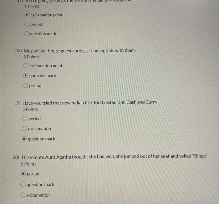 Solved Choose a period, a question mark or an exclamation | Chegg.com