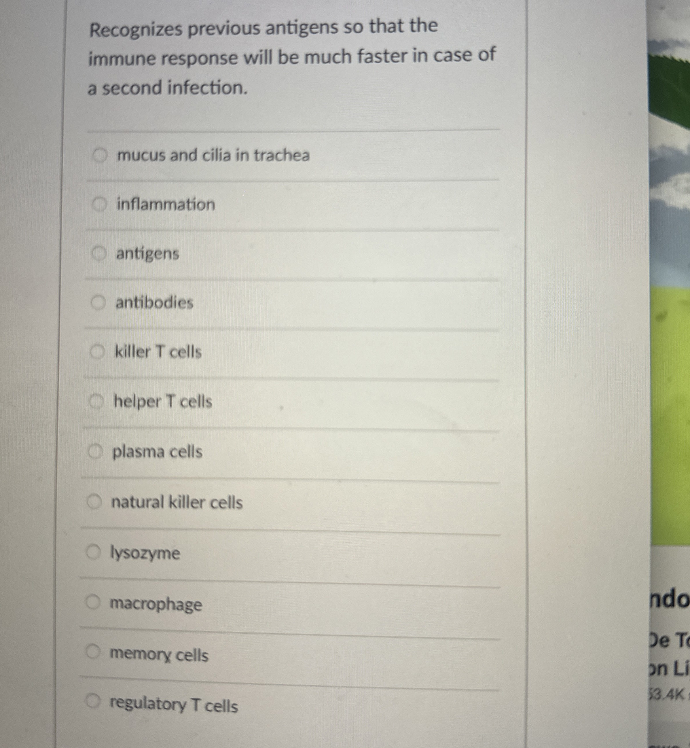 Solved Recognizes previous antigens so that the immune | Chegg.com
