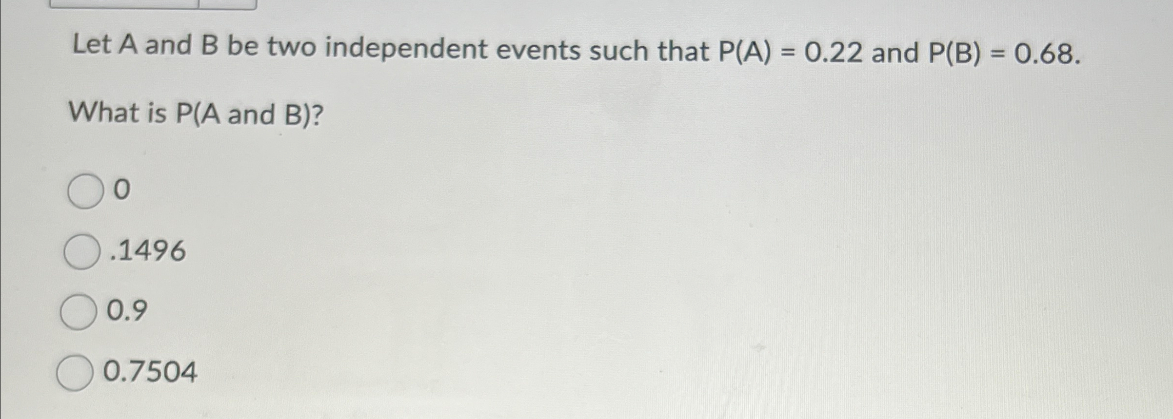 Solved Let A and B ﻿be two independent events such that | Chegg.com