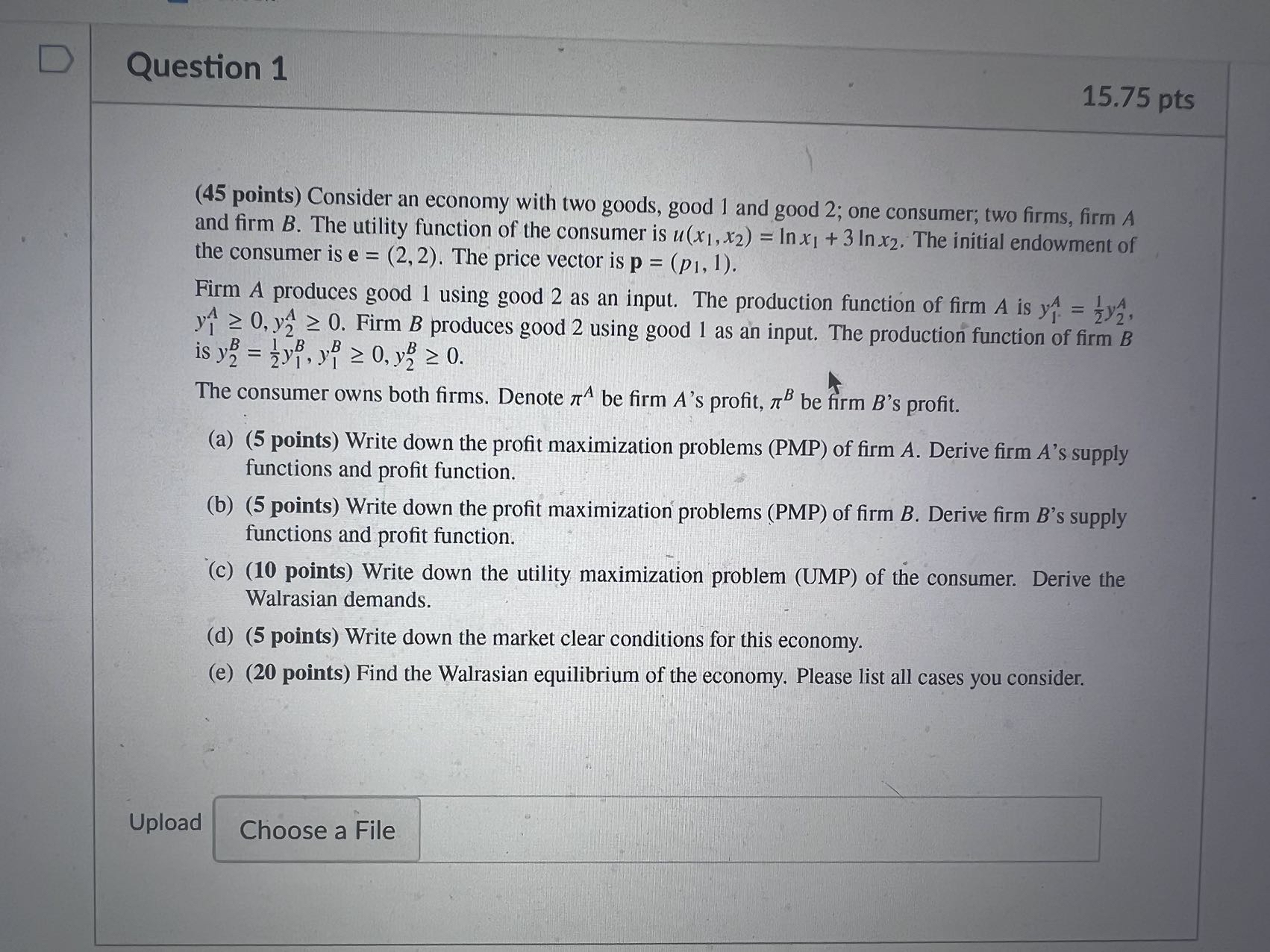 Solved Question 115.75pts(45 points) Consider an economy | Chegg.com Solved Question 115.75pts(45 points) Consider an economy | Chegg.com
