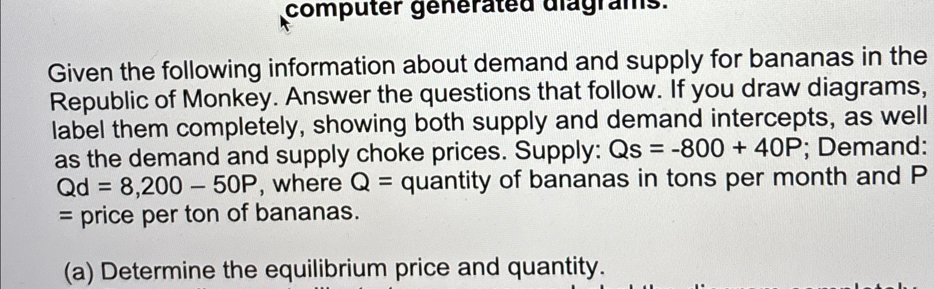 Solved Given the following information about demand and | Chegg.com