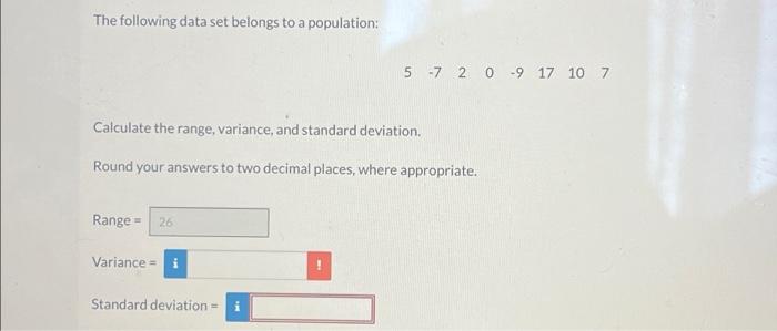 Solved The following data set belongs to a population: | Chegg.com