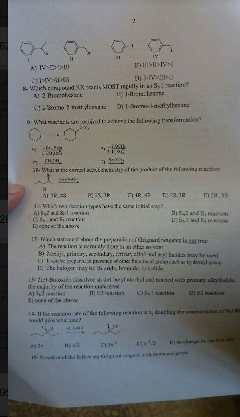 Solved 2C) I>IV>II>IIID) ﻿DIV>III>II8- ﻿Which compound Rx | Chegg.com