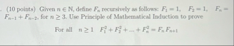Solved (10 ﻿points) ﻿Given ninN, define Fn ﻿recursively as | Chegg.com