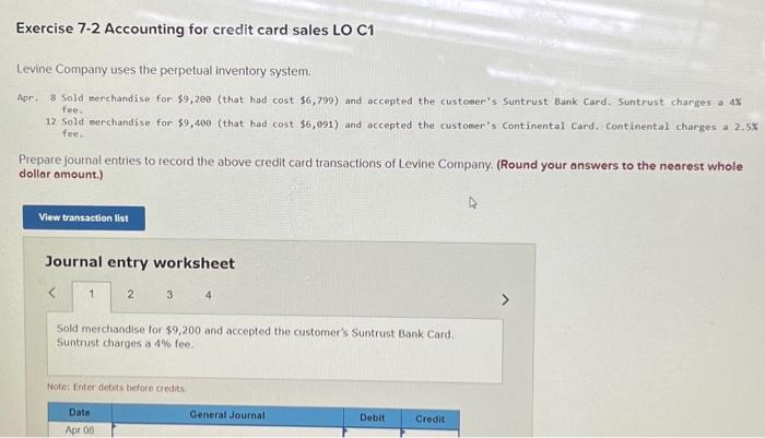 Solved Exercise 7-2 Accounting for credit card sales LO C1 | Chegg.com