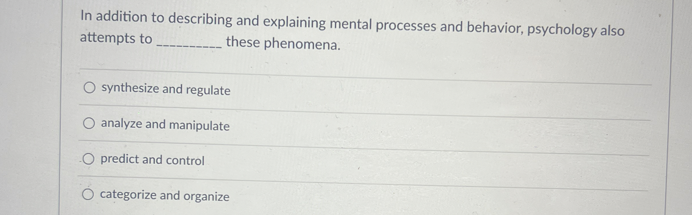 Solved In addition to describing and explaining mental | Chegg.com