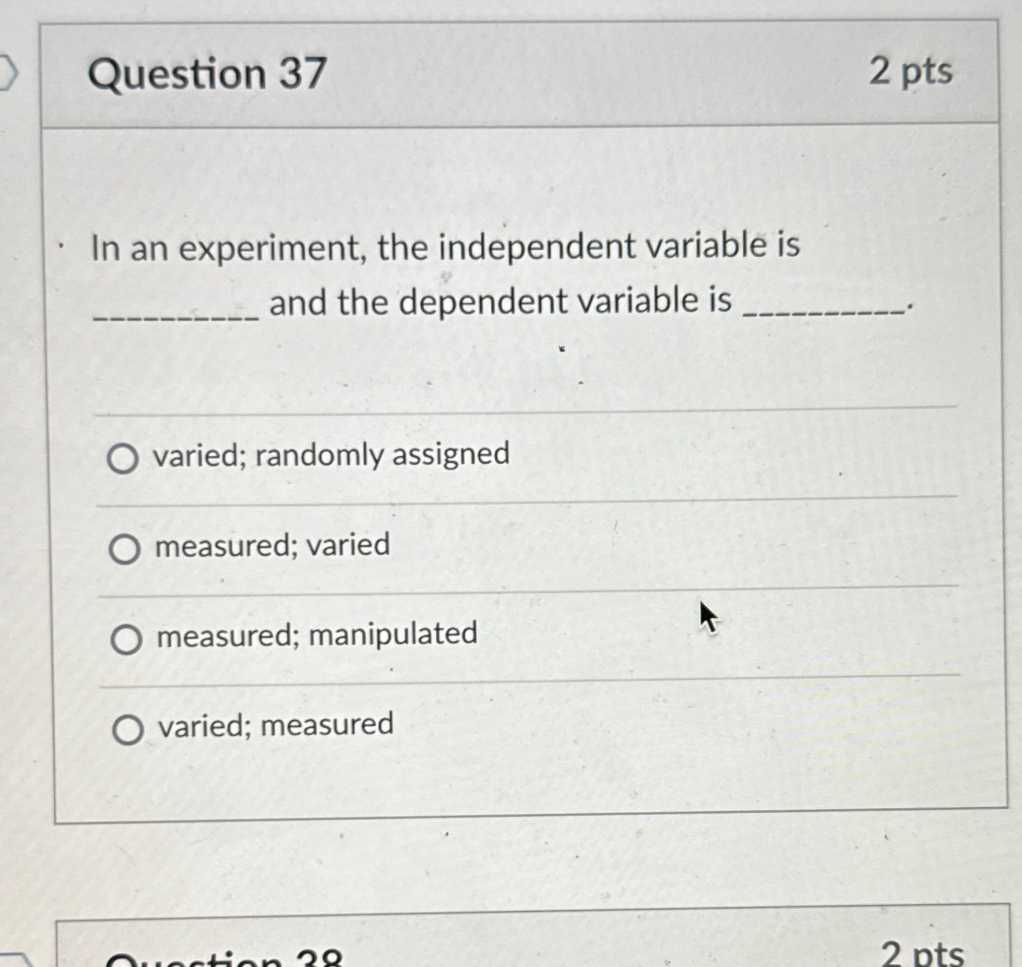Solved Question 372 ﻿ptsIn an experiment, the independent | Chegg.com