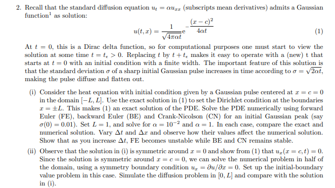 Solved Recall that the standard diffusion equation | Chegg.com