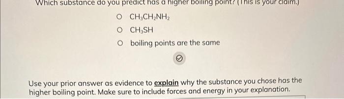 Solved Which substance do you predict has a higher boiling | Chegg.com