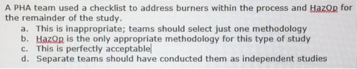 Solved A PHA team used a checklist to address burners within | Chegg.com