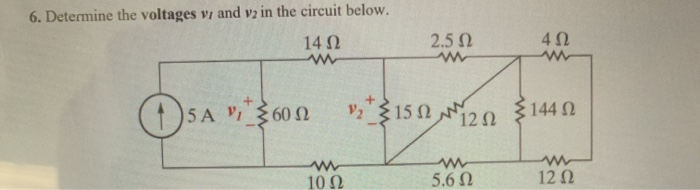 Solved 6. Determine the voltages vi and v2 in the circuit | Chegg.com
