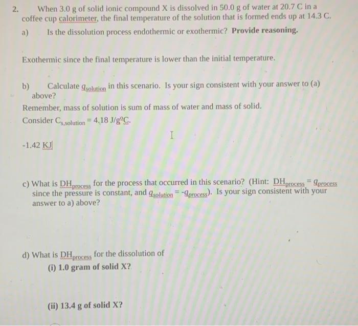 Solved 2 When 3 0 G Of Solid Ionic Compound X Is Dissolved