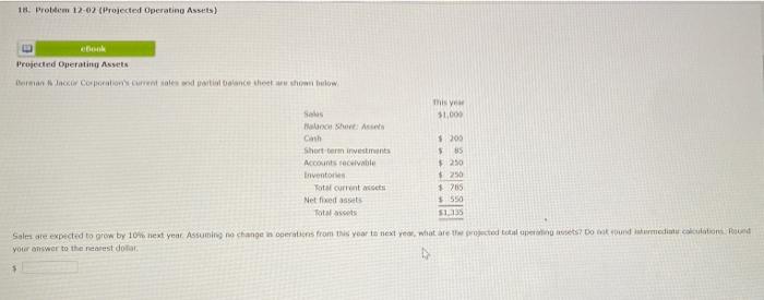 Solved 18. Problem 12-02 (Projected Operating Assets) | Chegg.com