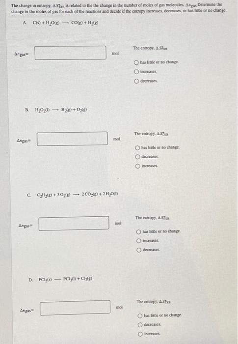 Solved The charge in entropy. \\( \\Delta S_{\\text {hin }} | Chegg.com