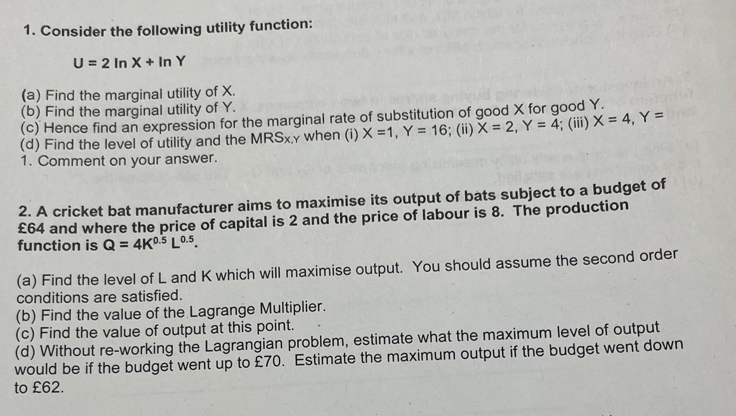 Solved Consider the following utility function:U=2lnx+lnY(a) | Chegg.com