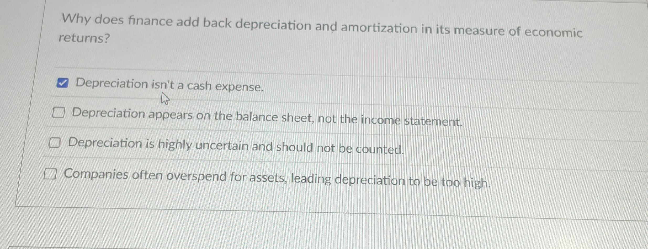 Solved Why does finance add back depreciation and | Chegg.com
