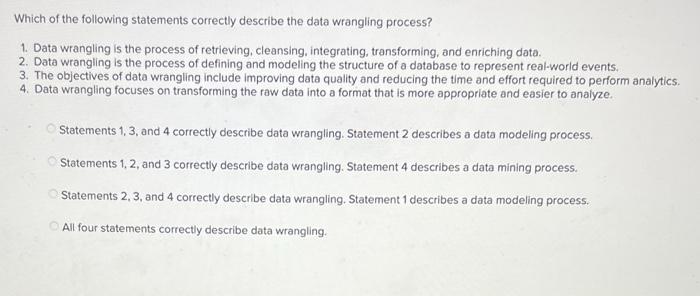 Solved Which Of The Following Statements Correctly Describe 