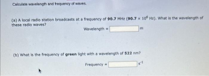 Solved Calculate wavelength and frequency of waves. (a) A | Chegg.com