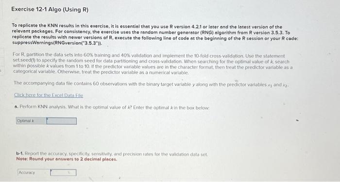 Solved To replicate the KNN results in this exercise, it is | Chegg.com