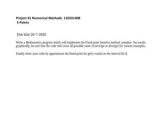 Write A Mathematica Program Which Will Implement The