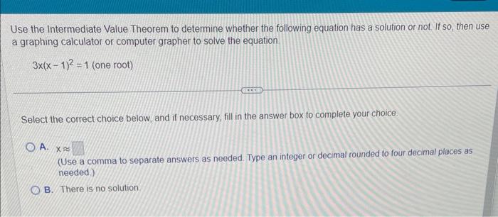 Solved Use the Intermediate Value Theorem to determine | Chegg.com