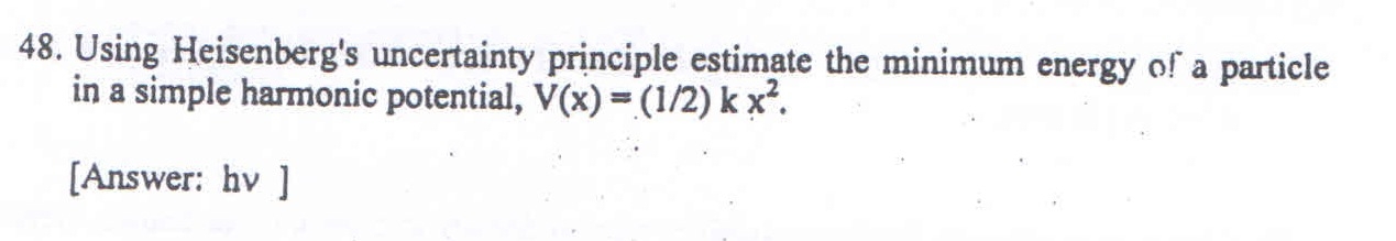 Solved Using Heisenberg's uncertainty principle estimate the | Chegg.com