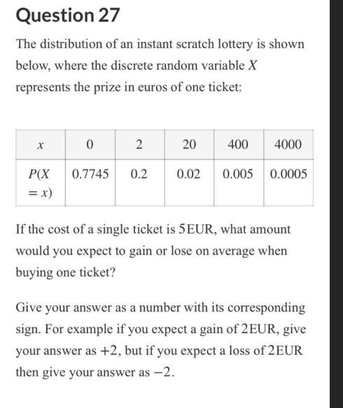 Solved Question 27 The distribution of an instant scratch | Chegg.com