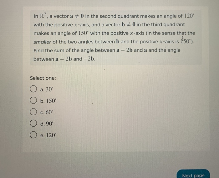 Solved In R², a vector a 0 in the second quadrant makes an | Chegg.com