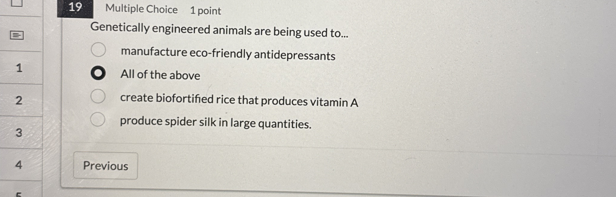 Solved 19Multiple Choice1 ﻿pointGenetically engineered | Chegg.com