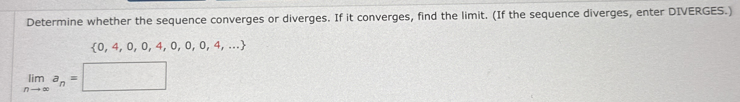 Solved Determine whether the sequence converges or diverges. | Chegg.com