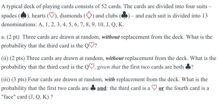 Solved A typical deck of playing cards consists of 52 cards. | Chegg.com